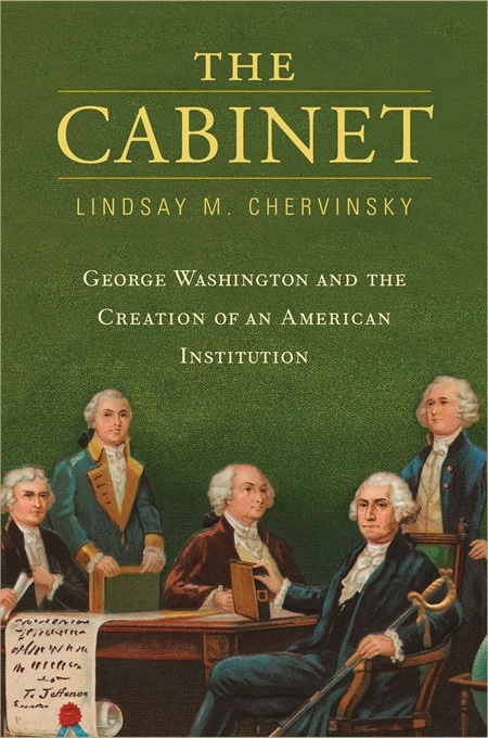 Writing an Intellectual History of the President’s Cabinet | Society ...