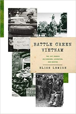 Richard A. Ruth on Elise Lemire’s *Battle Green Vietnam: The 1971 March ...